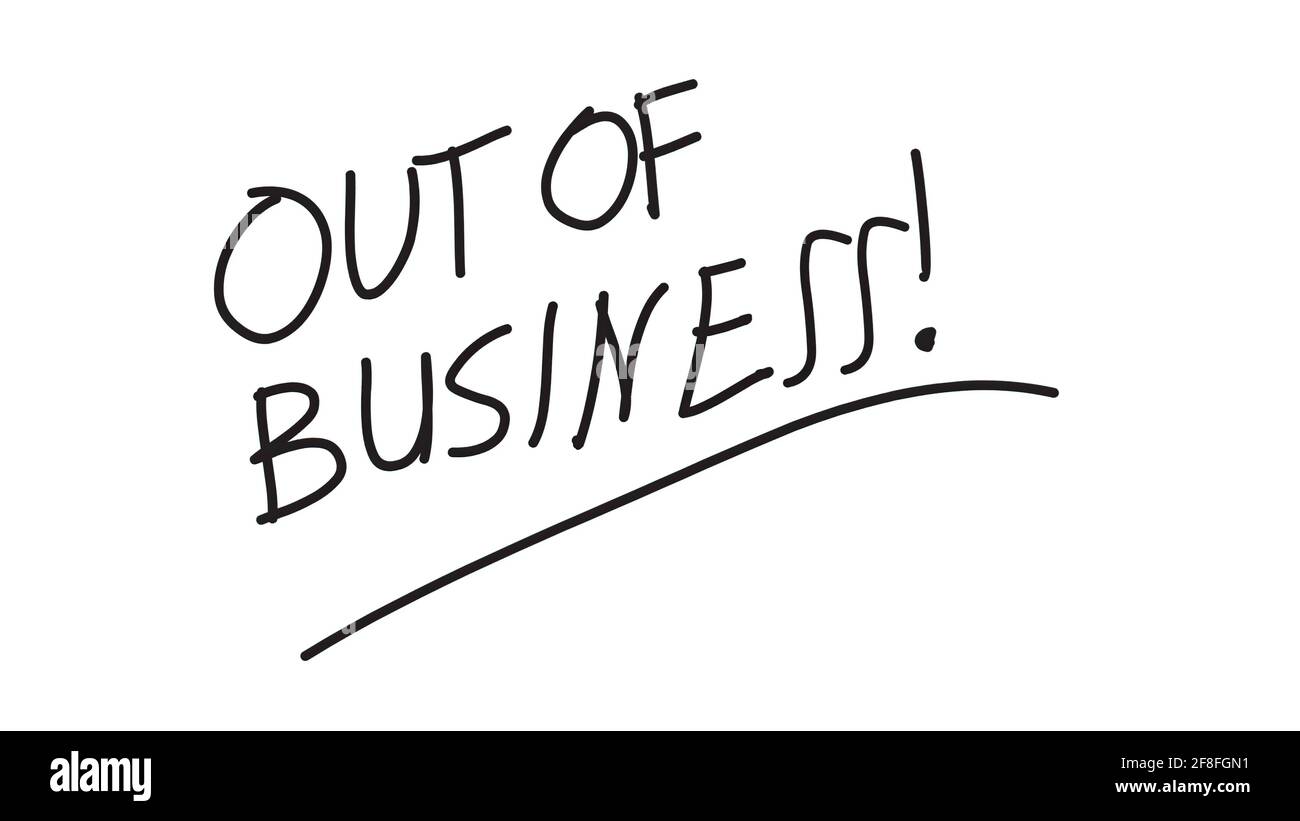 Out of business whiteboard writing illustration Stock Photo - Alamy