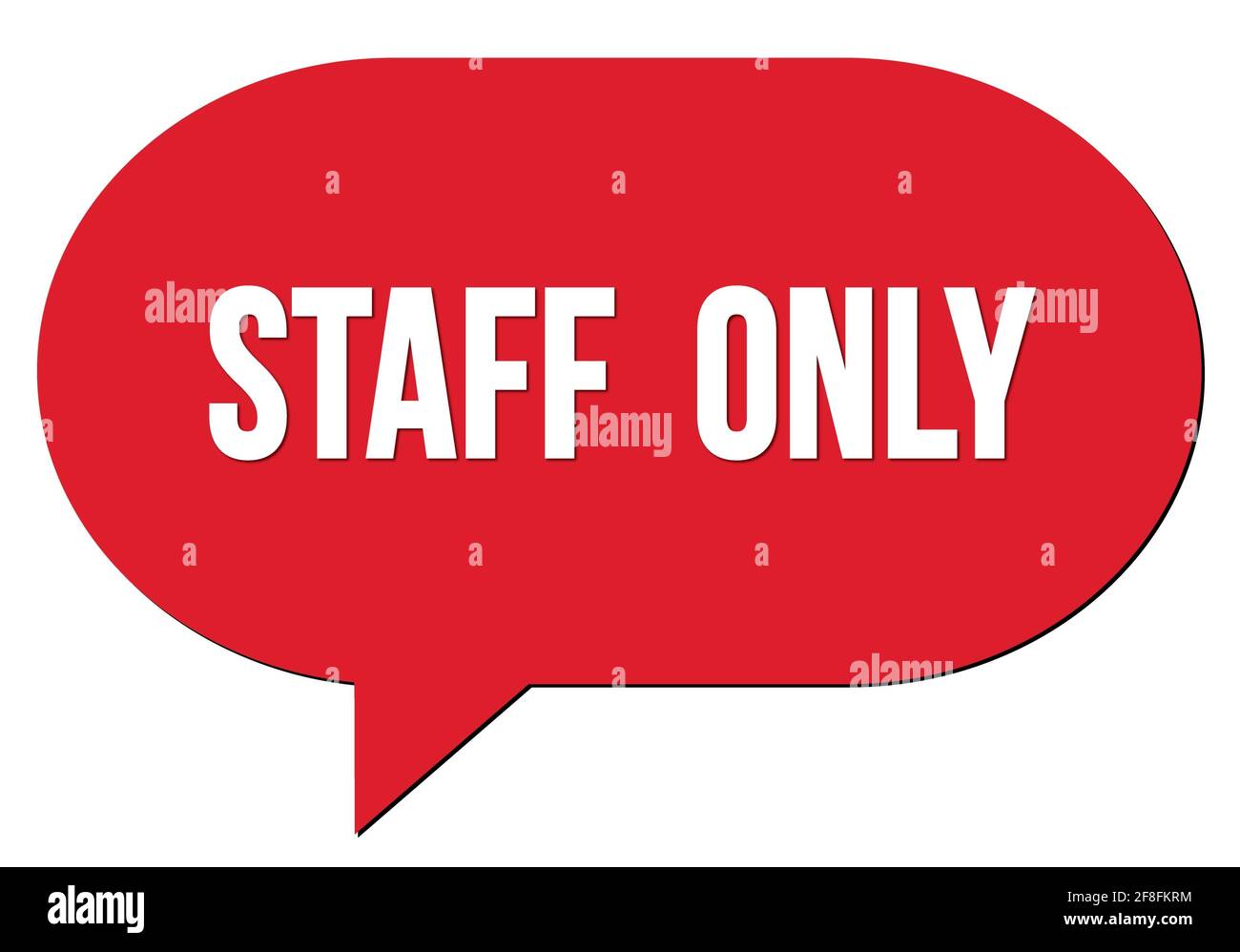 STAFF ONLY text written in a red speech bubble stamp Stock Photo - Alamy STAFF ONLY text written in a red speech bubble stamp Stock Photo - Alamy
