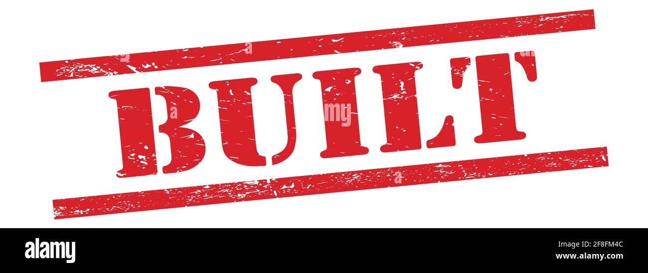 BUILT text on red grungy vintage rubber stamp Stock Photo - Alamy