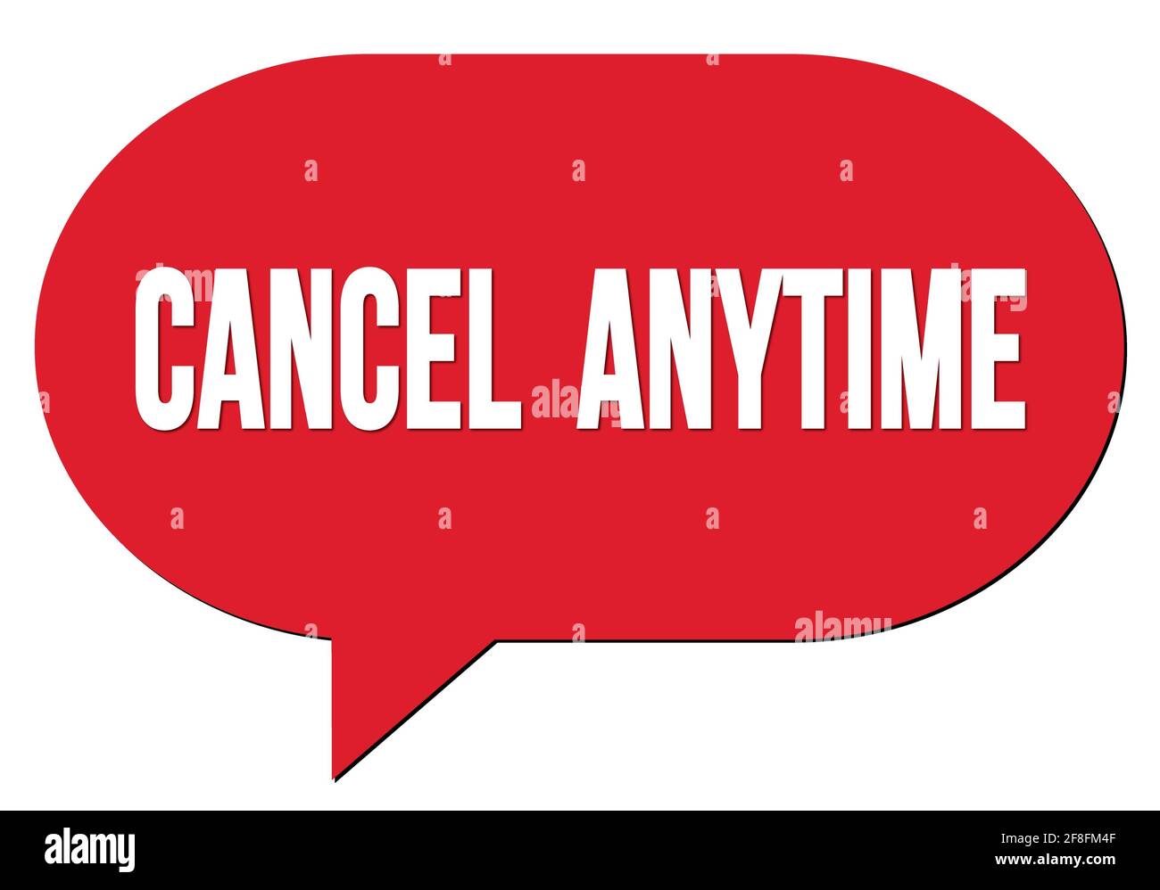 Cancel anytime word hi-res stock photography and images - Alamy