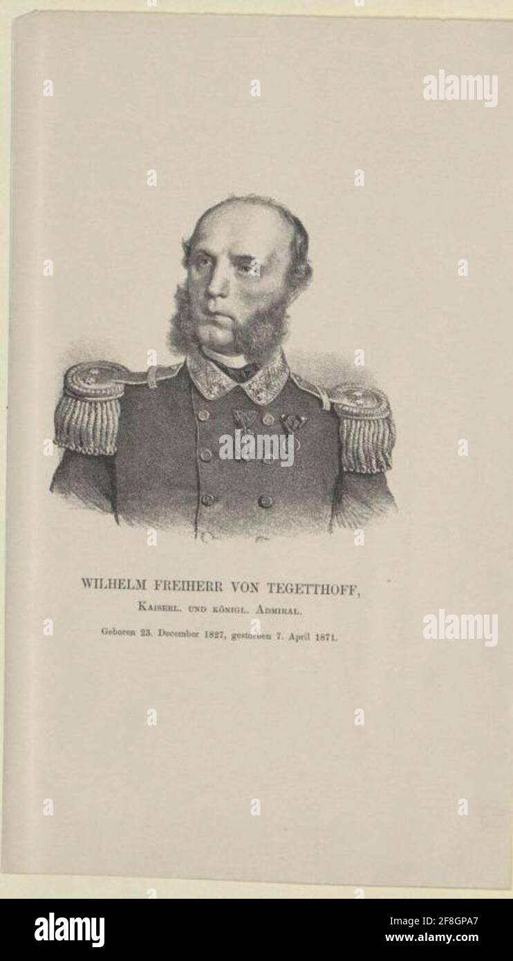 Tegethoff, Wilhelm of Stock Photo - Alamy
