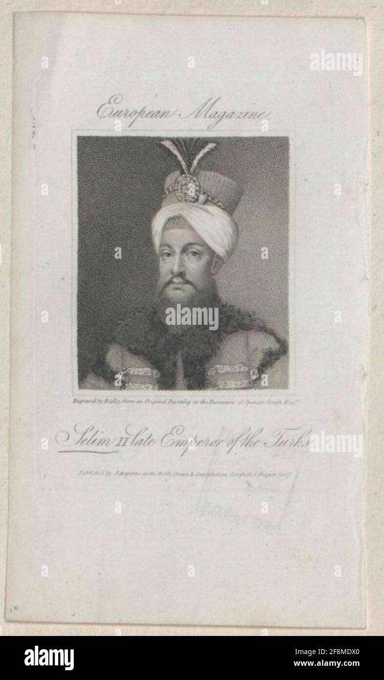 Selim III., Sultan of Turkey Stock Photo - Alamy