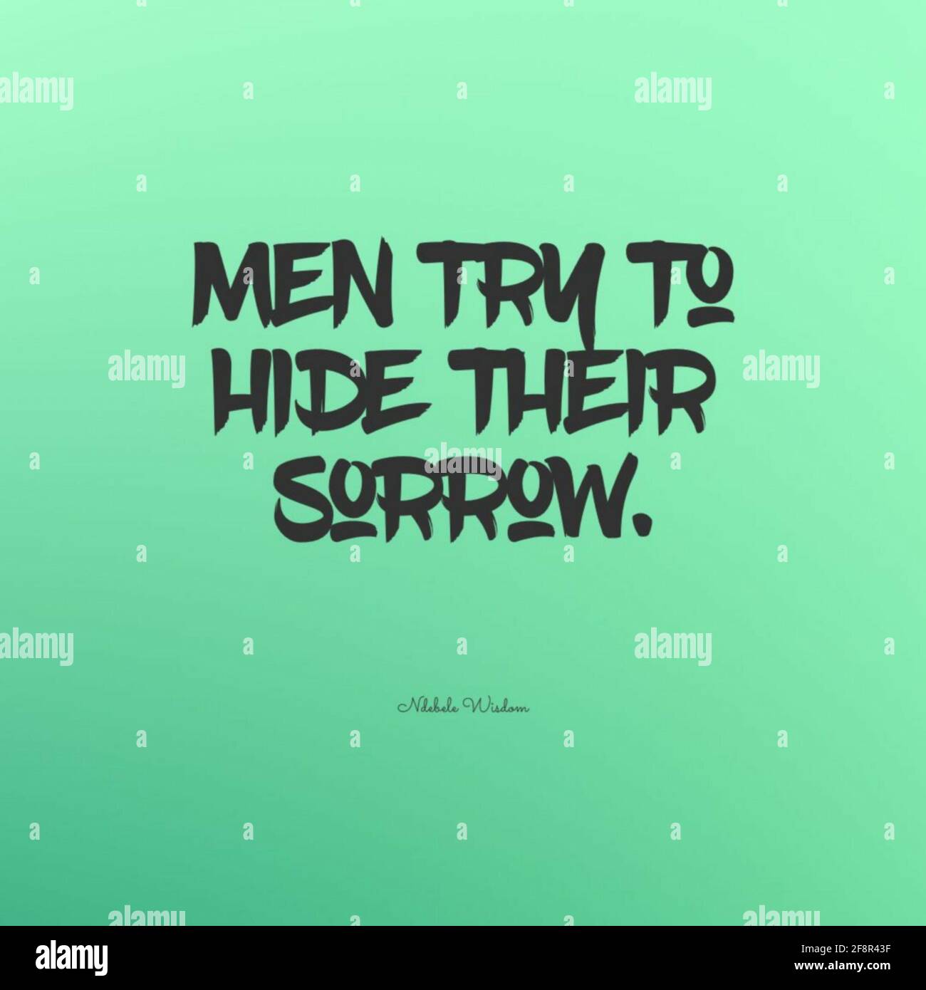 Quote "Men try to hide their sorrow" on a green background Stock Photo ...