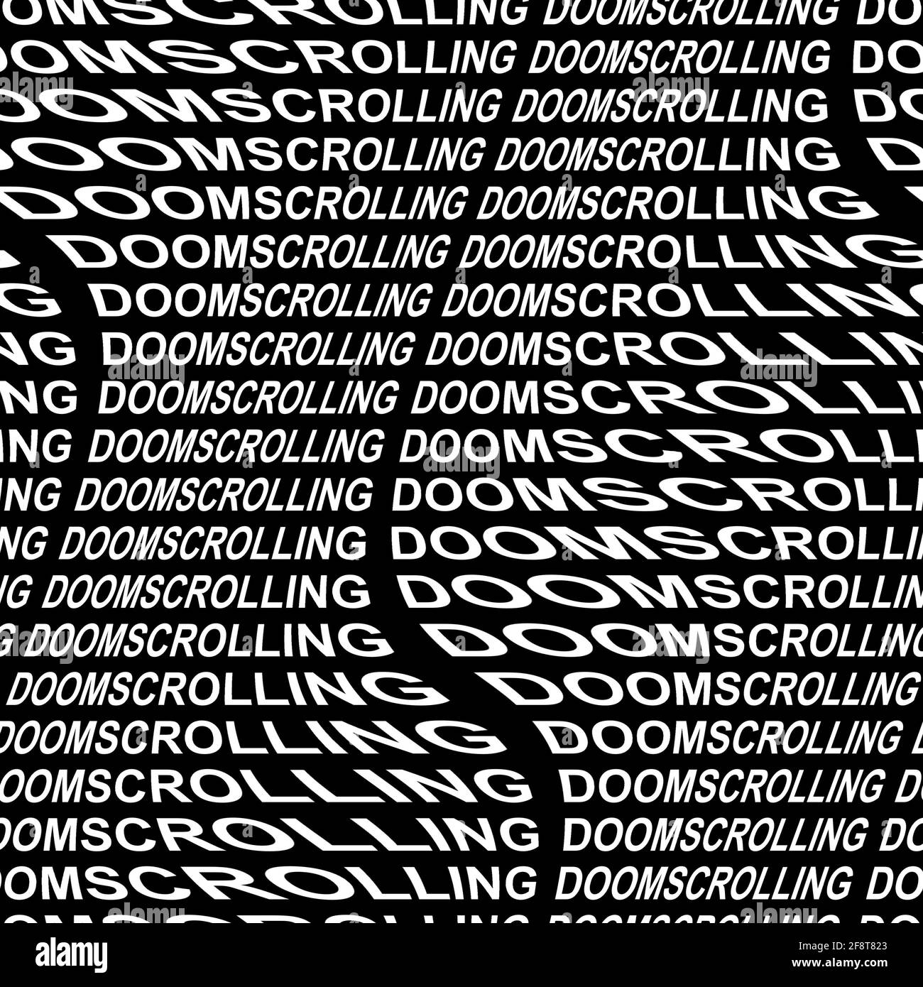 DOOMSCROLLING word warped, distorted, repeated, and arranged into ...
