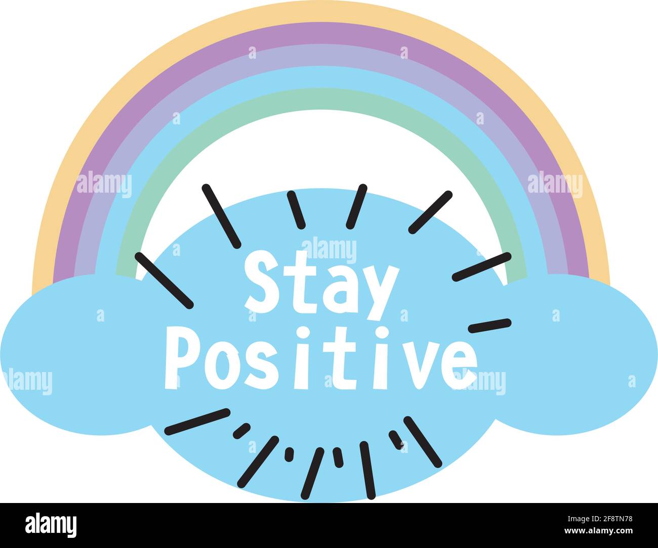 stay positive rainbow Stock Vector Image & Art - Alamy