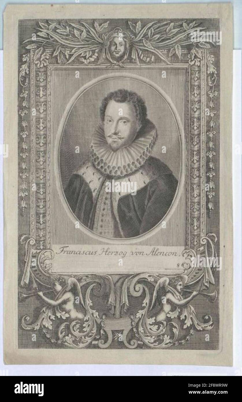 Franz von France, Duke of Alencon and Anjou Stock Photo - Alamy