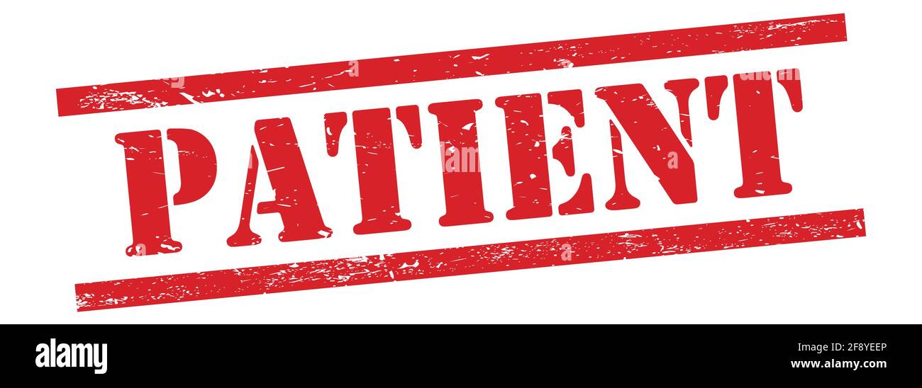 PATIENT text on red grungy vintage rubber stamp Stock Photo - Alamy