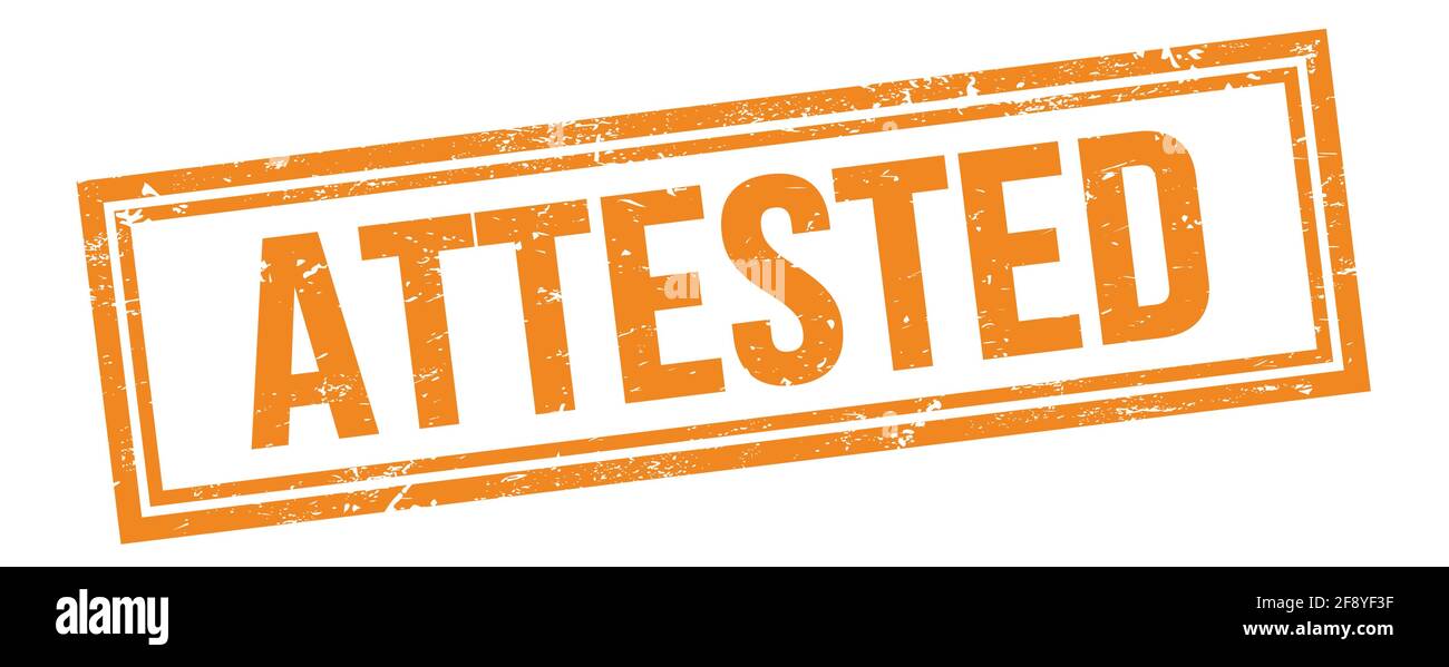 Attested Stamp High Resolution Stock Photography and Images - Alamy