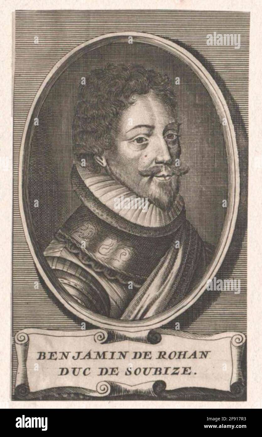 Rohan, Duc de Frontenay, lord of Soubise, Benjamin de Stock Photo - Alamy
