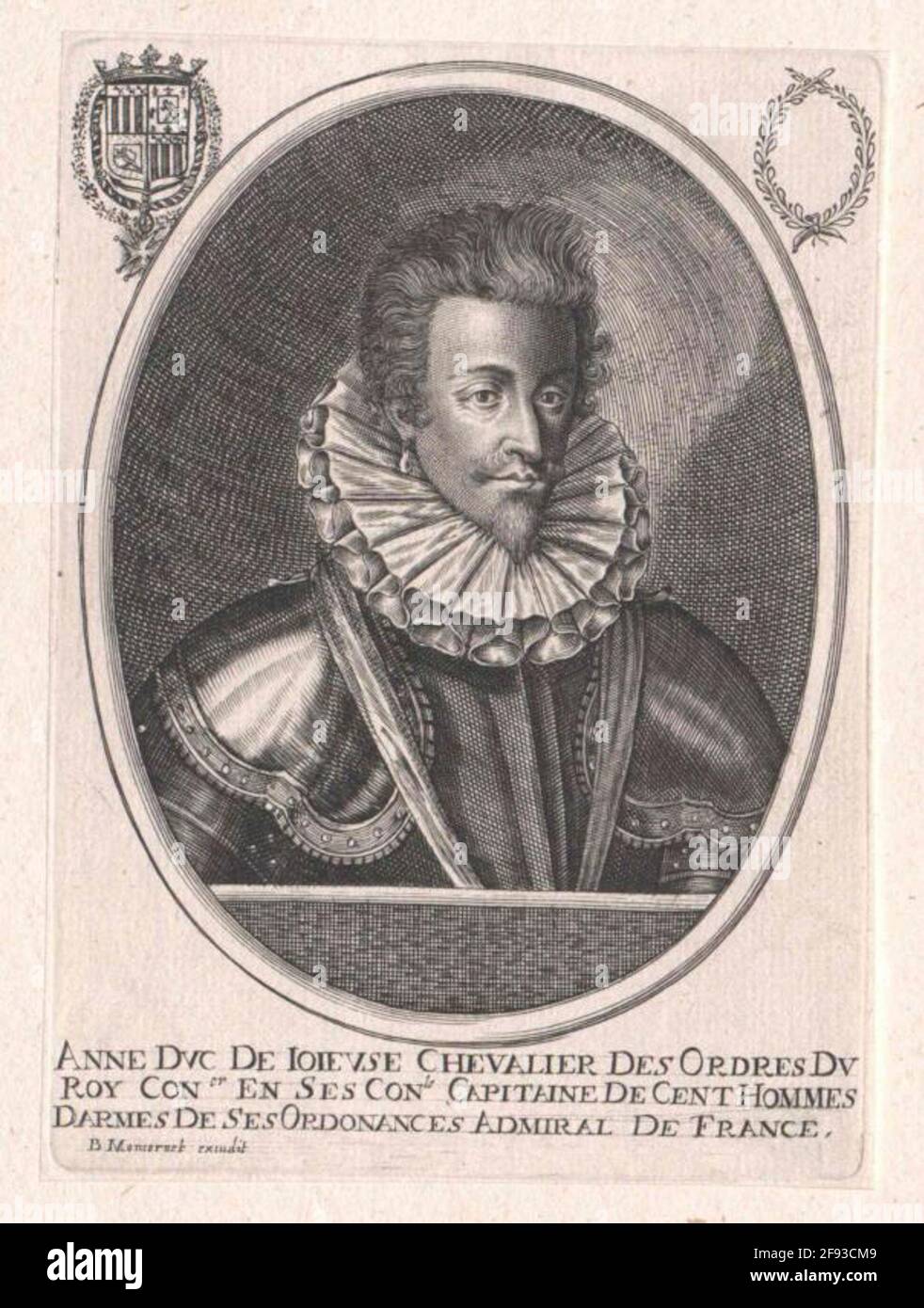 Joyeuse, Anne DUc the loom: Moncornet, Baltazard's Inadequate: 1615/ ...