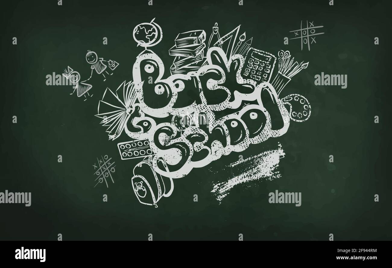 Back to school . Chalk drawing on a school board. Set of school items ...