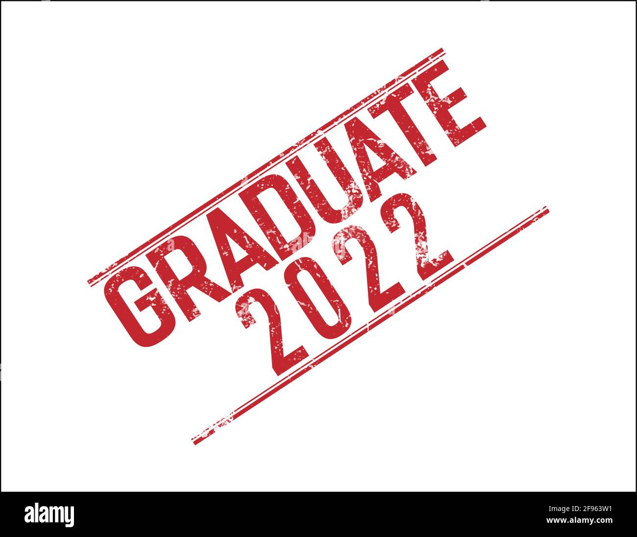 Stylized stamp impression of the inscription Graduate 2022. Flat design ...