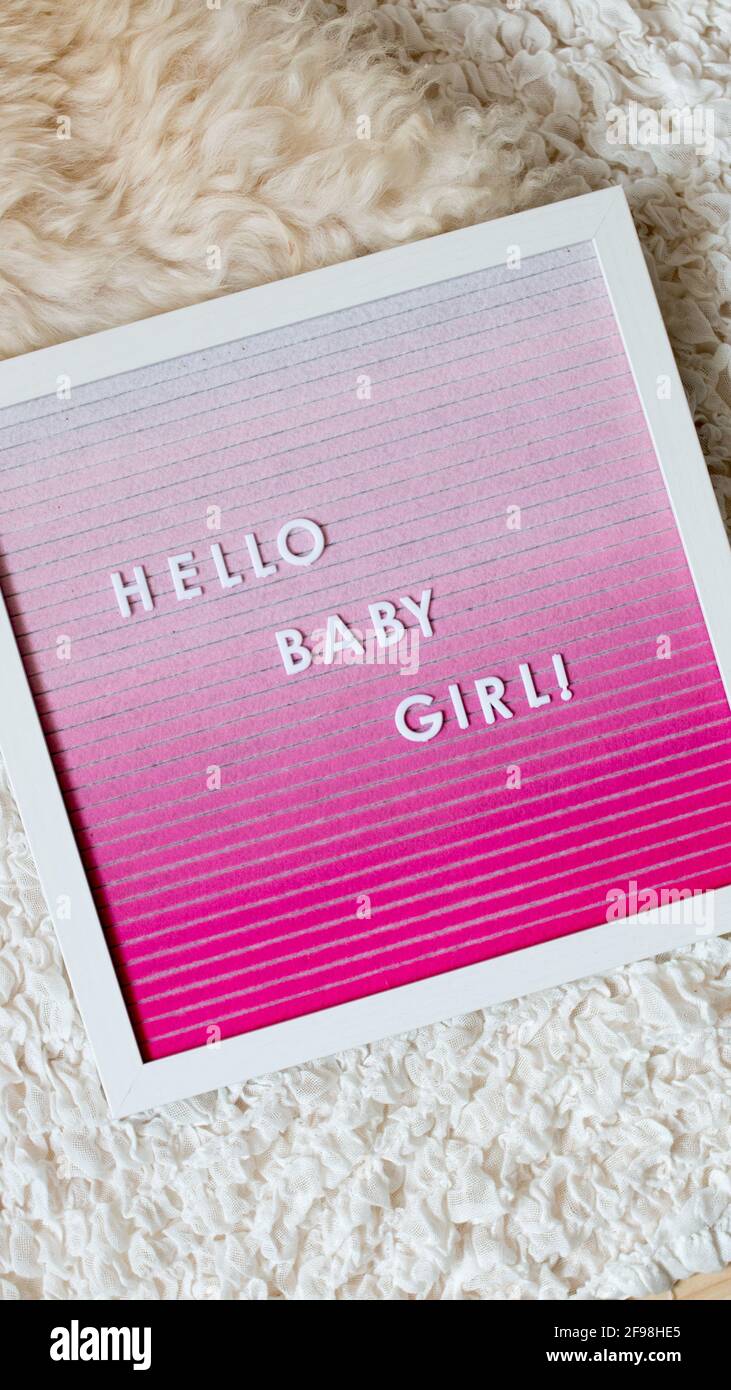 Letterboard "Hello Baby Girl" / Welcome baby, pink, girl Stock Photo ...