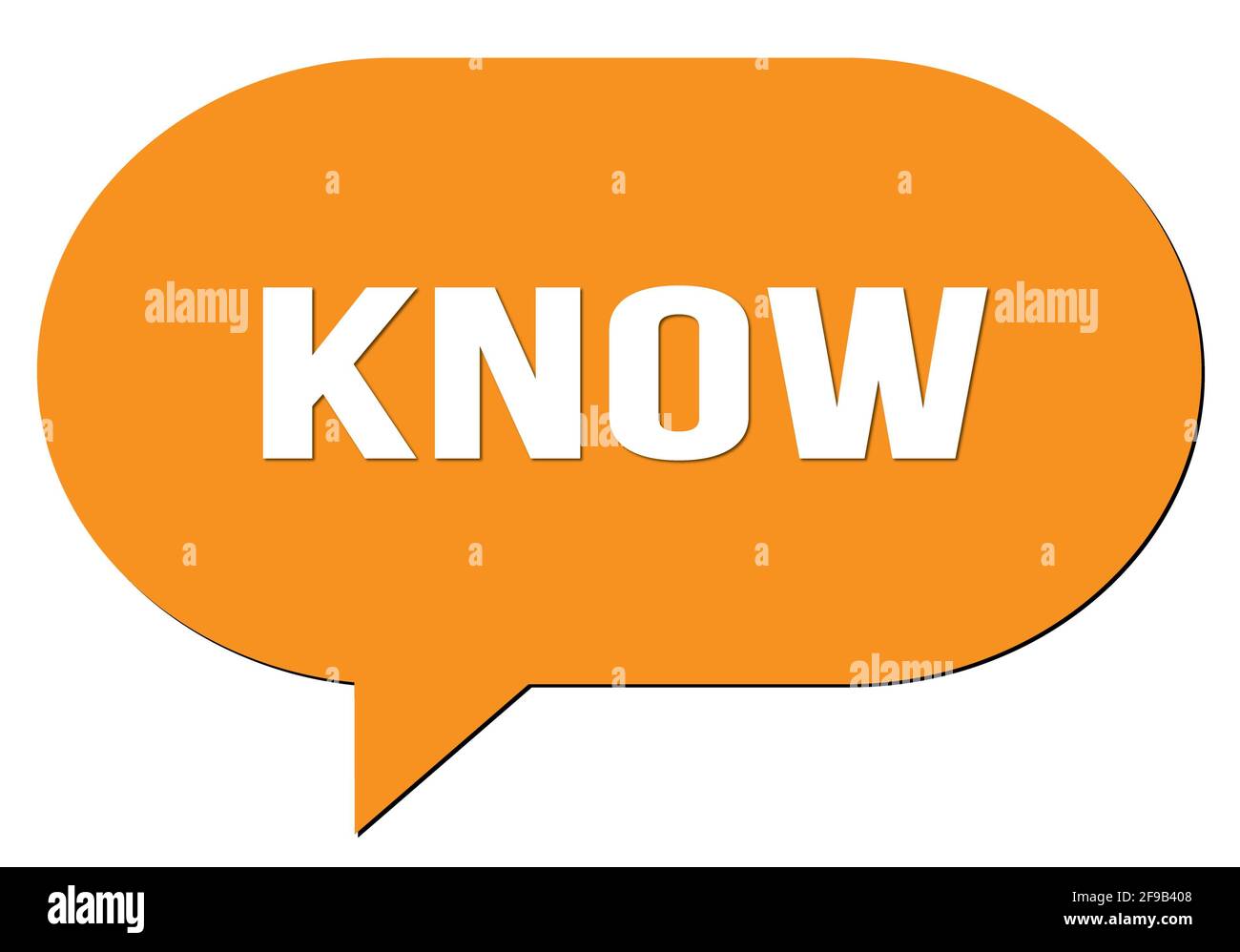 Speech bubble word know hi-res stock photography and images - Alamy