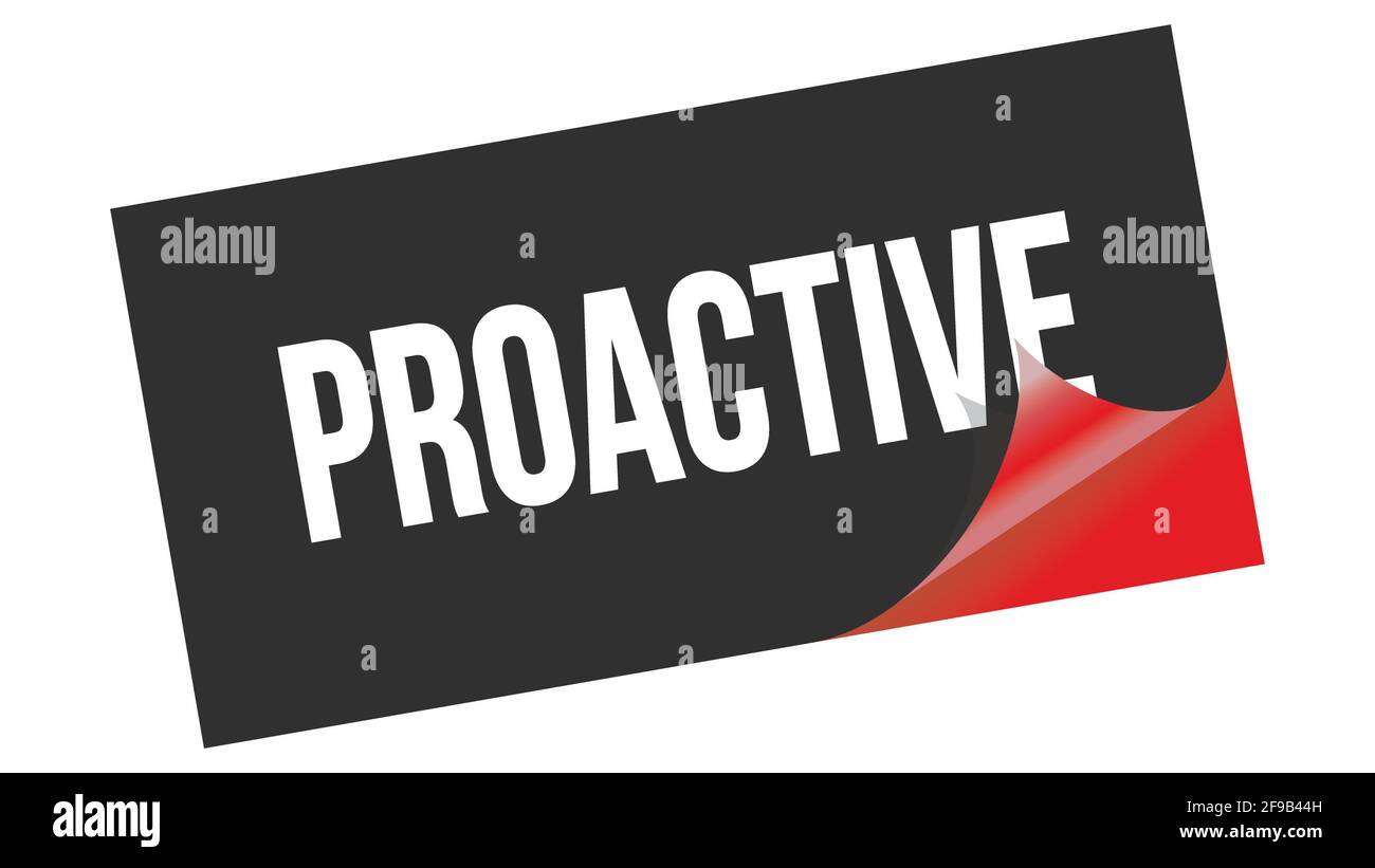 PROACTIVE text written on black red sticker stamp Stock Photo - Alamy