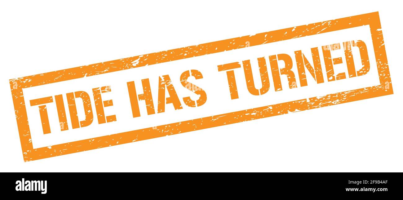 Tide has turned word hi-res stock photography and images - Alamy