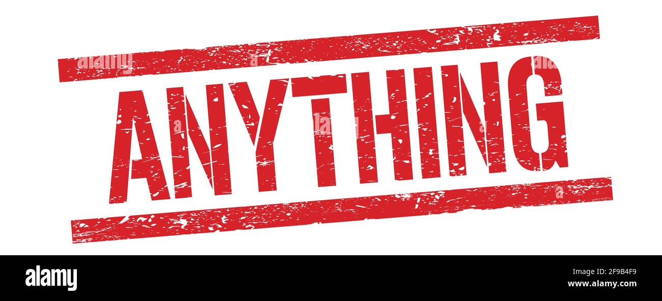 ANYTHING text on red grungy rectangle stamp sign Stock Photo - Alamy