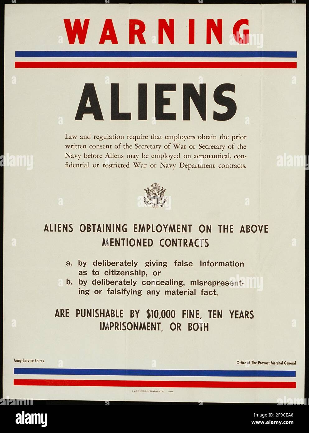 An American WW2 poster warning people that aliens cannot work in the ...