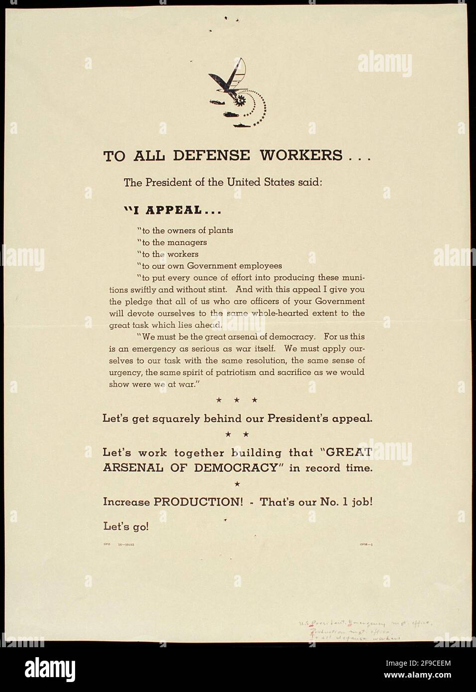 An American WW2 document calling to industry to increase production to ...