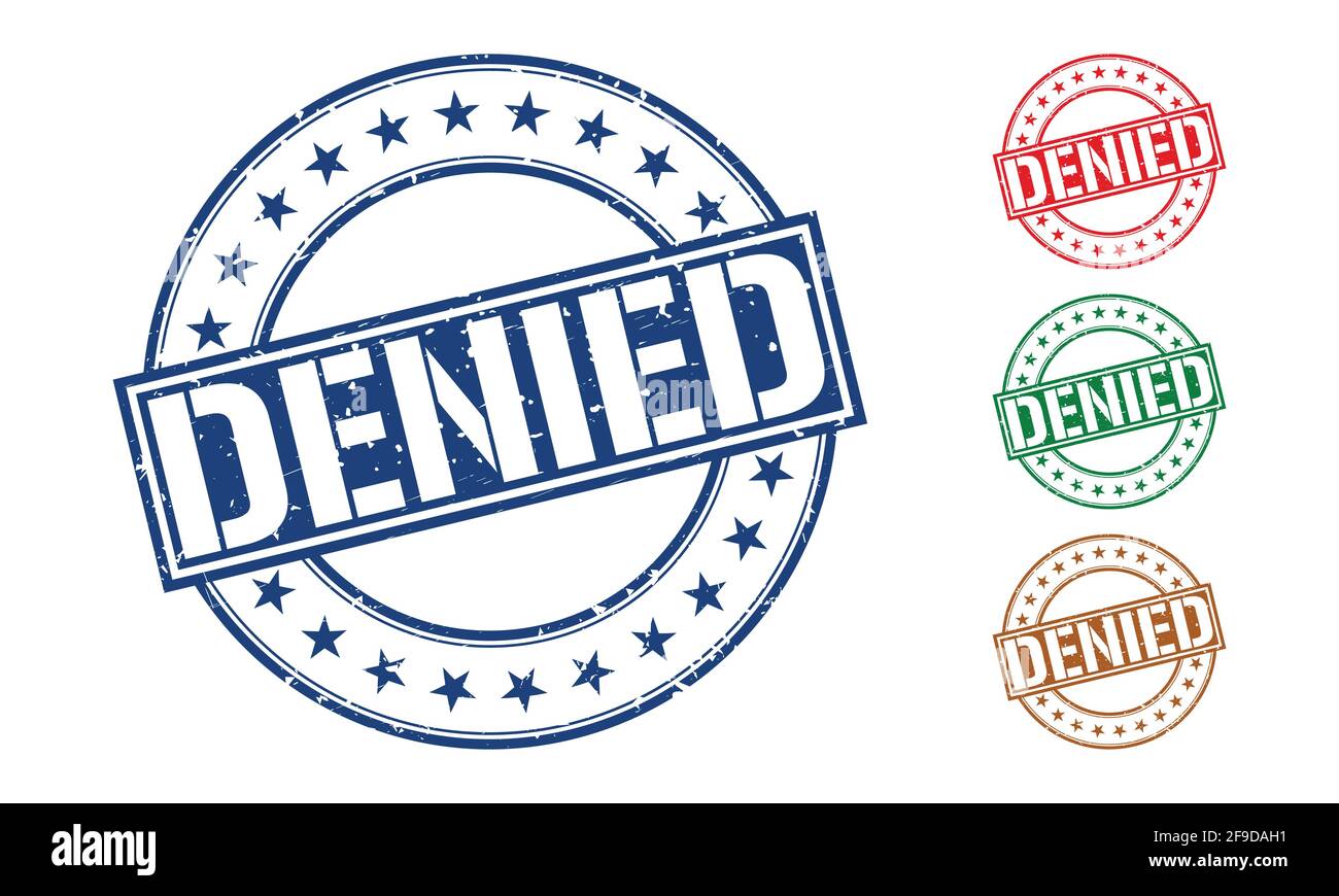 Denied Rubber Stamp around Grunje on White Background. Denied Sign ...