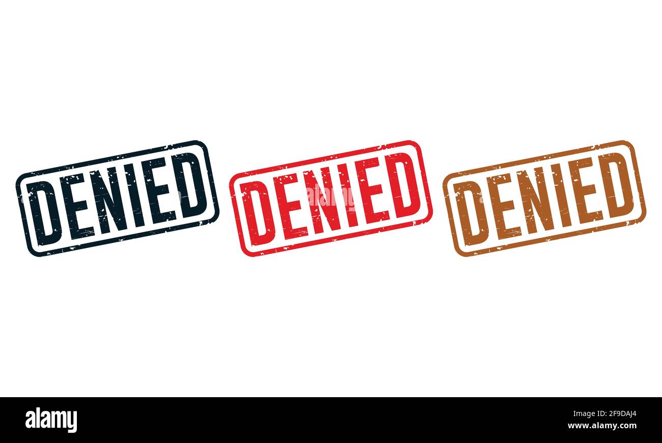 Denied Rubber Stamp around Grunje on White Background. Denied Sign ...