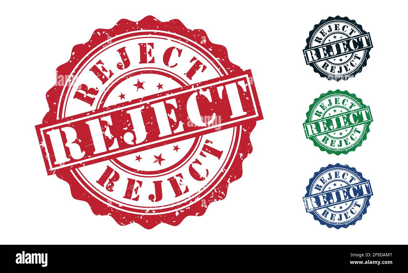 Rejected Rubber Stamp around Grunje on White Background. Rejected Sign ...