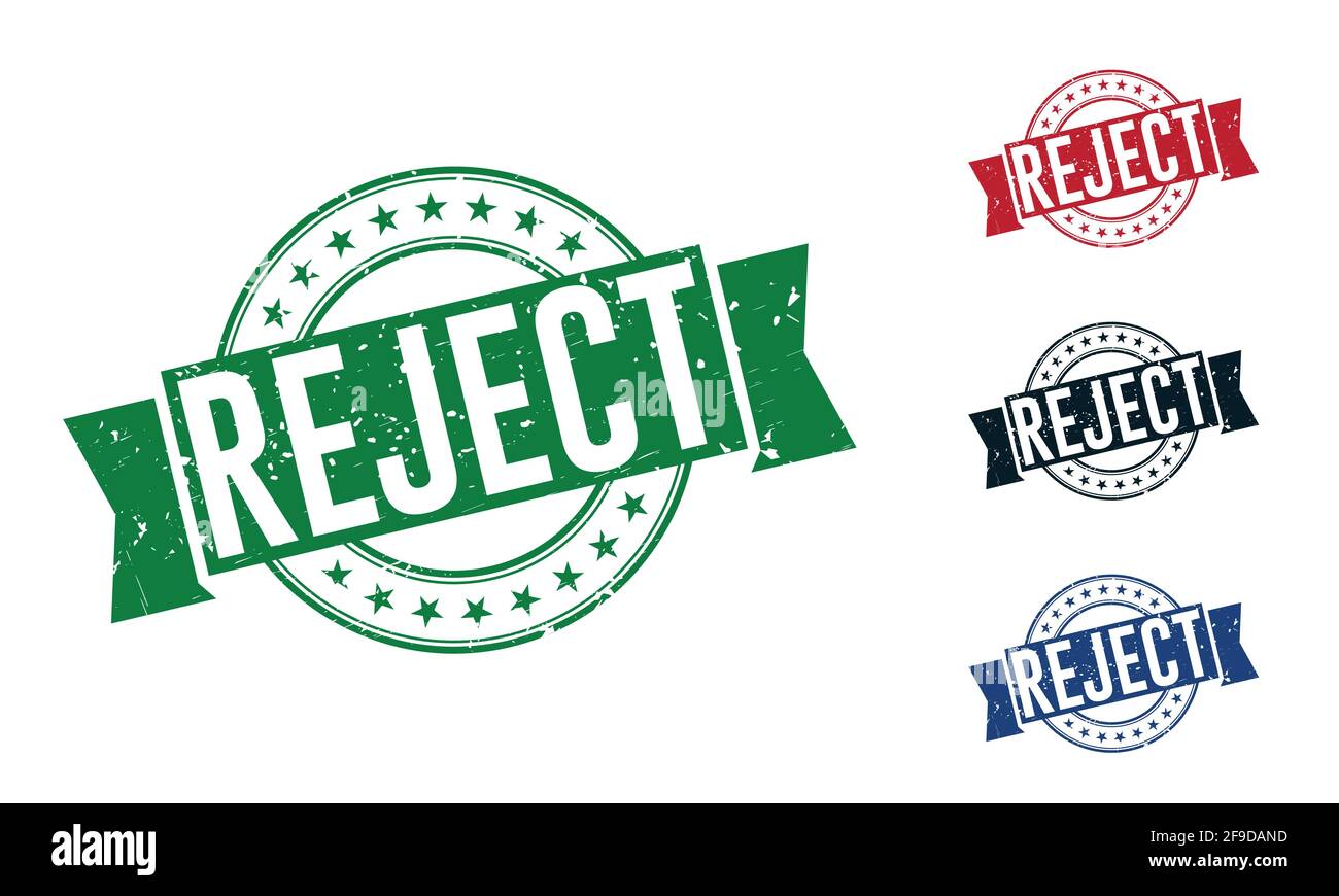 Rejected Rubber Stamp around Grunje on White Background. Rejected Sign ...