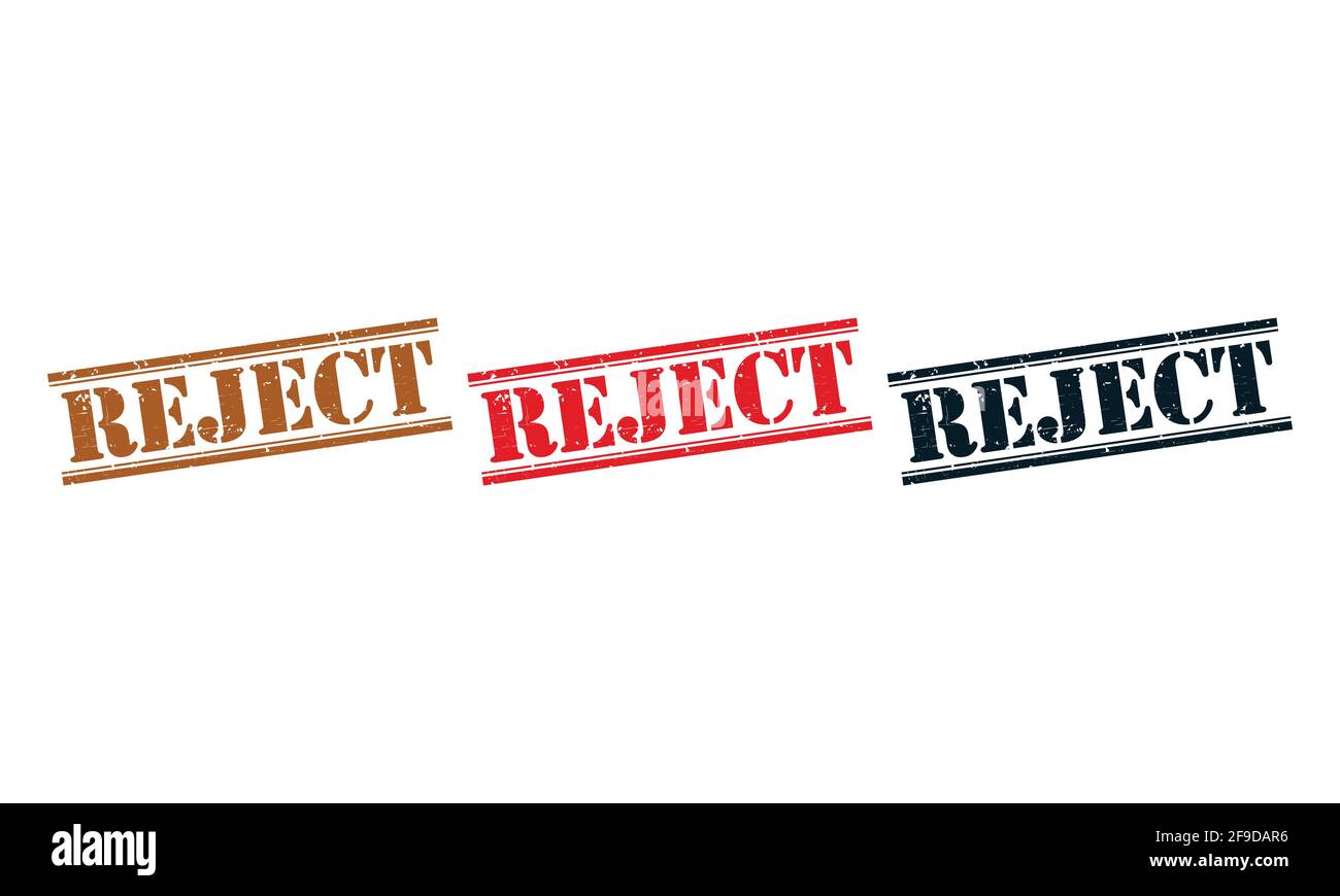 Rejected Rubber Stamp around Grunje on White Background. Rejected Sign ...