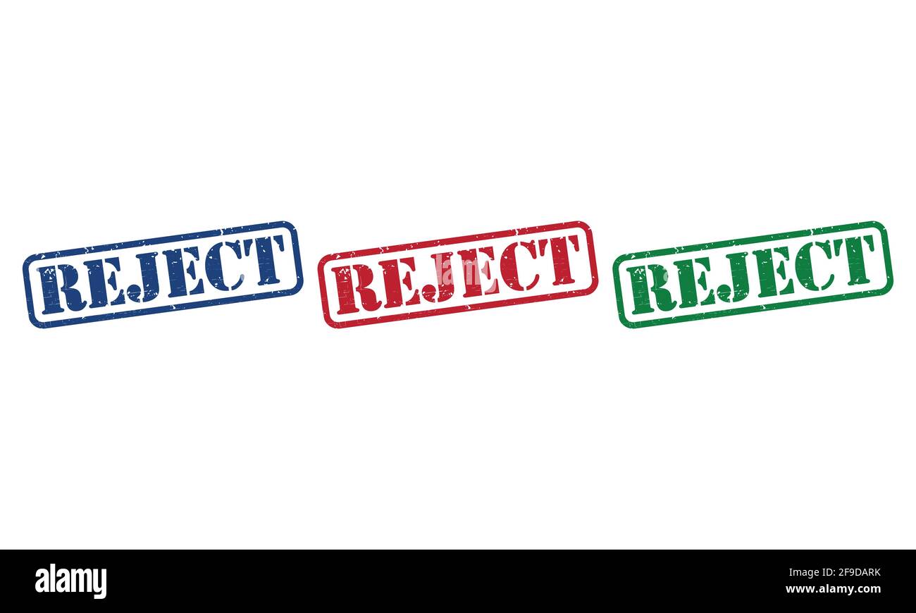 Rejected Rubber Stamp around Grunje on White Background. Rejected Sign ...