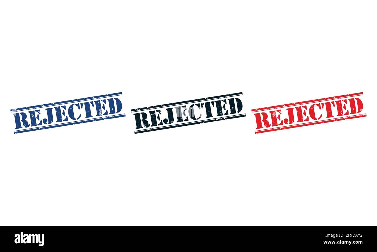 Rejected Rubber Stamp around Grunje on White Background. Rejected Sign ...