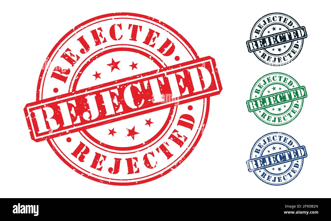 Rejected Rubber Stamp around Grunje on White Background. Rejected Sign ...