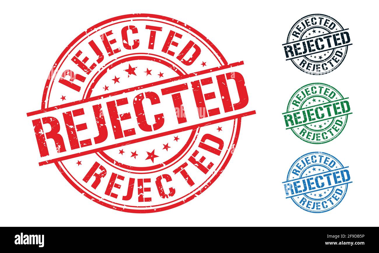 Rejected Rubber Stamp around Grunje on White Background. Rejected Sign ...