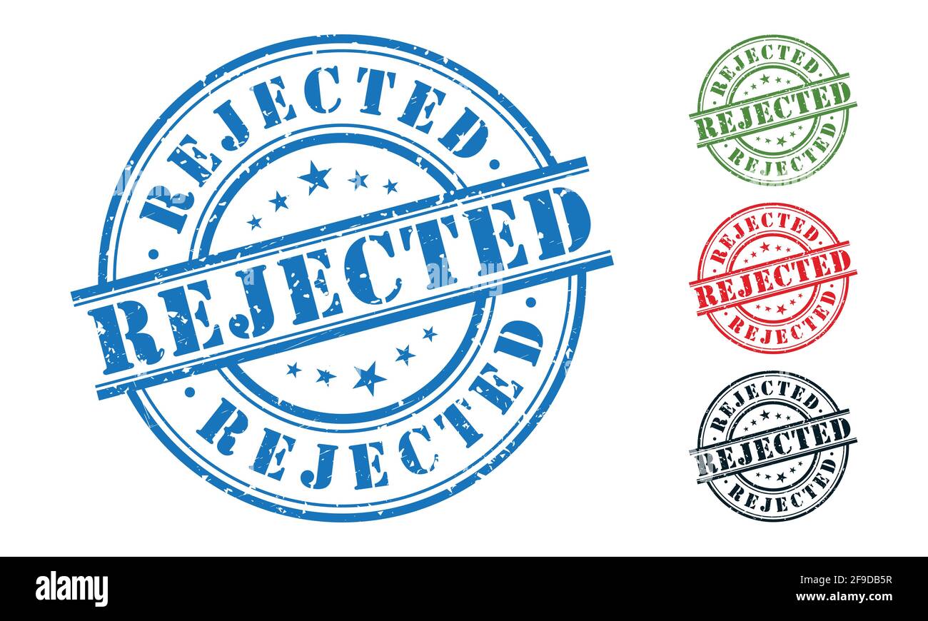 Rejected Rubber Stamp around Grunje on White Background. Rejected Sign ...