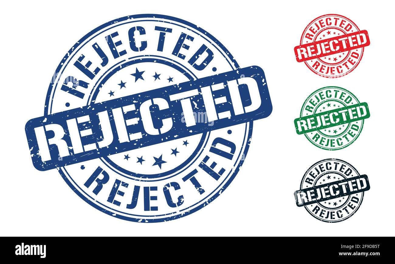 Rejected Rubber Stamp around Grunje on White Background. Rejected Sign ...