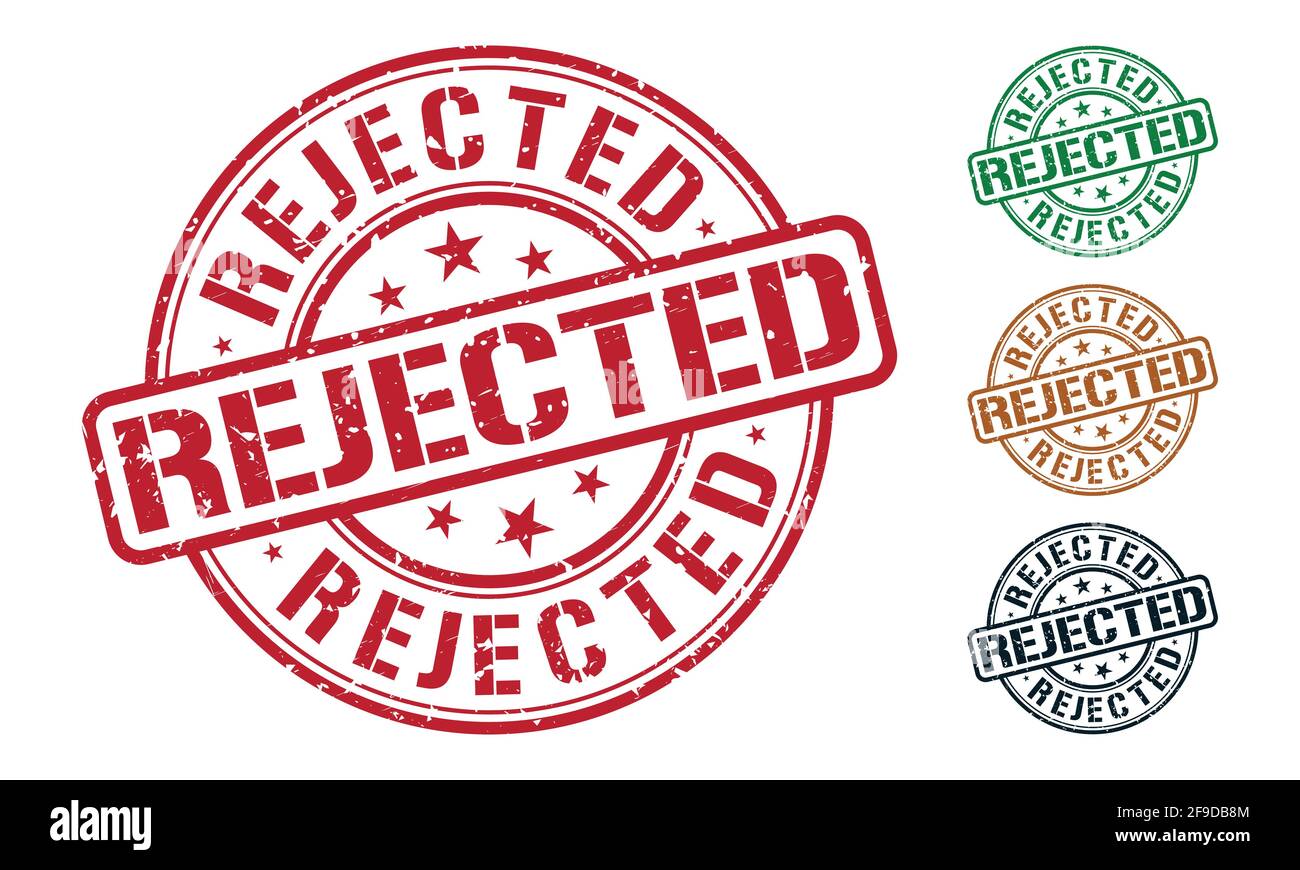Rejected Rubber Stamp around Grunje on White Background. Rejected Sign ...