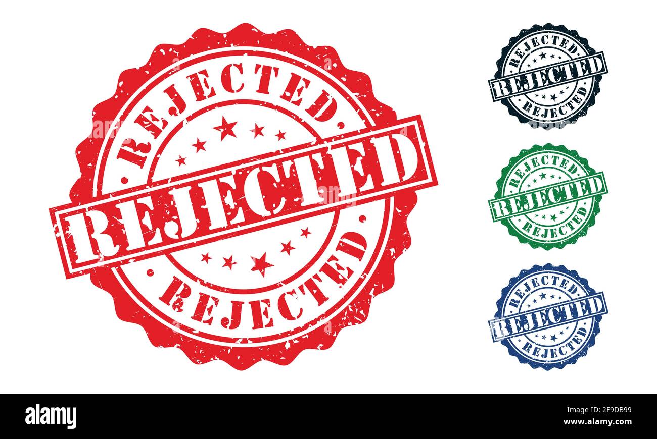 Rejected Rubber Stamp around Grunje on White Background. Rejected Sign ...