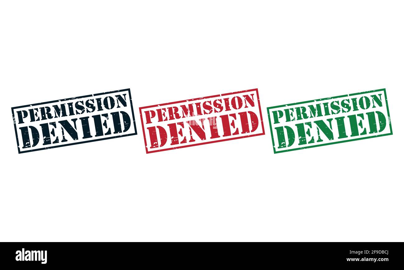 Permission Denied Rubber Stamp Around Grunje On White Background