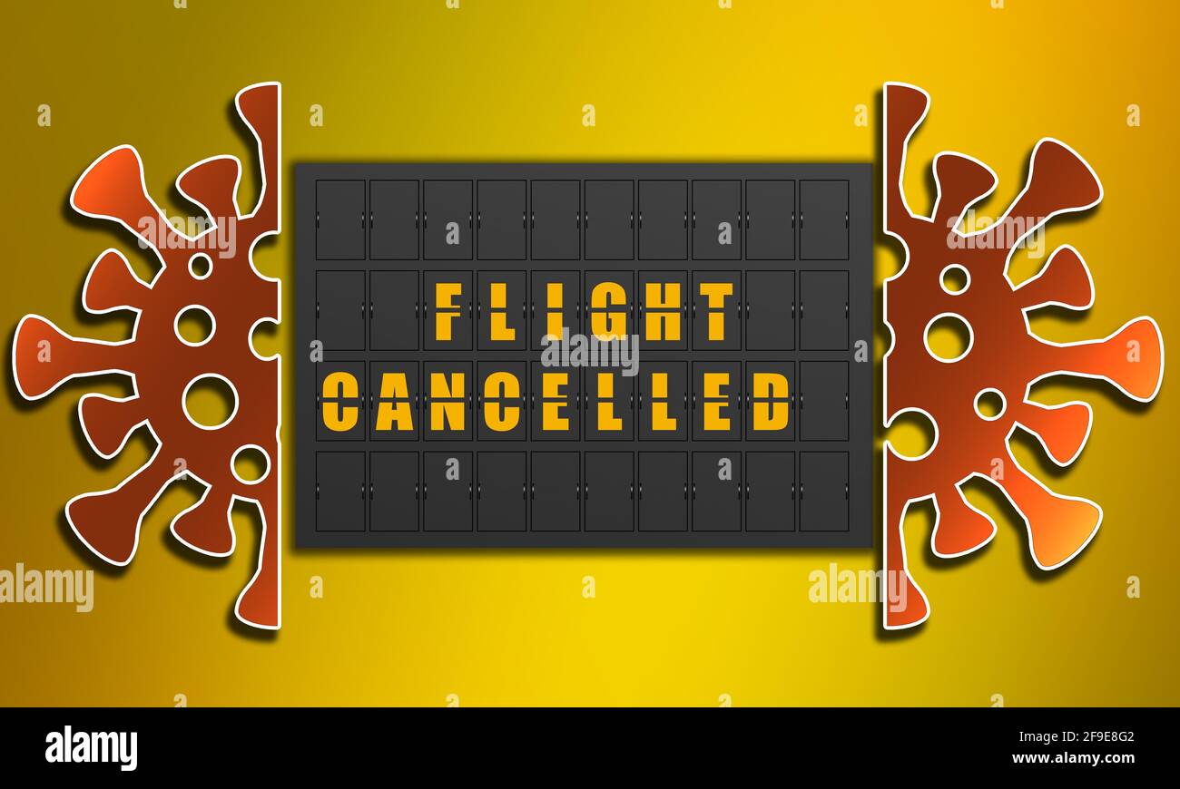An illustration of a "FLIGHT CANCELLED" banner with covid-19 cells ...