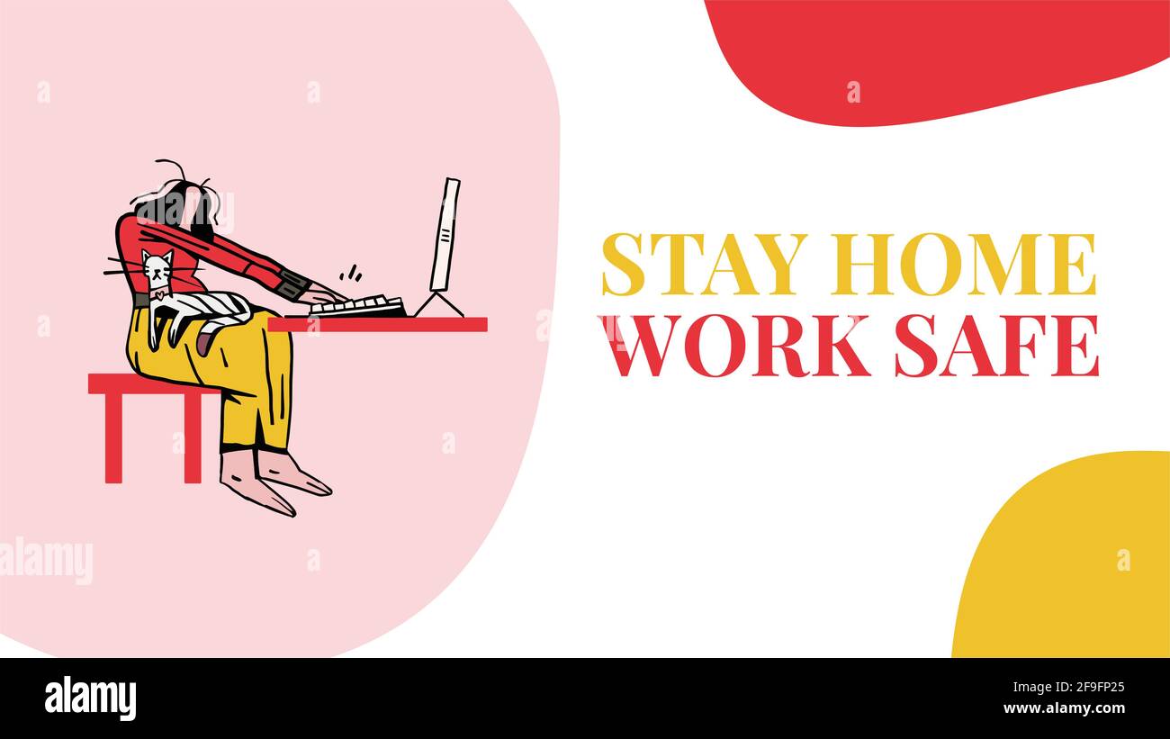 Stay Home Work Safe. Woman working from home with a cat on her lap. Web ...