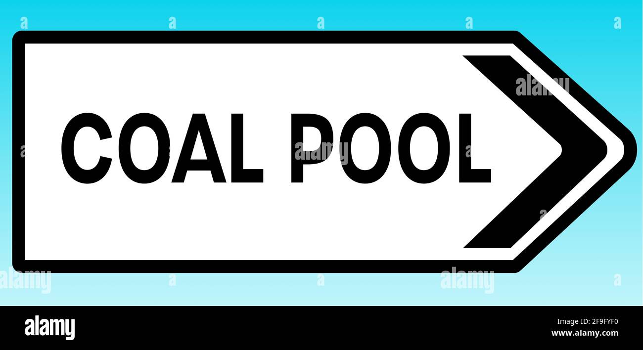 A graphic illlustration of a British road sign pointing to Coal Pool ...