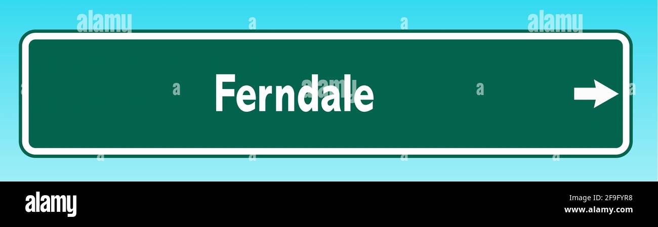 A graphic illlustration of an American road sign pointing to Ferndale ...