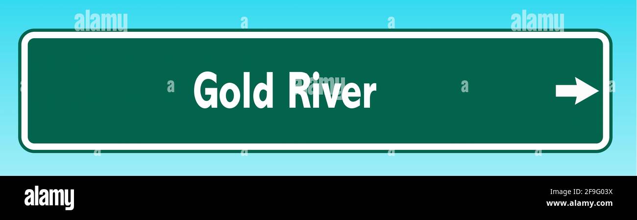 A graphic illlustration of an American road sign pointing to Gold River ...