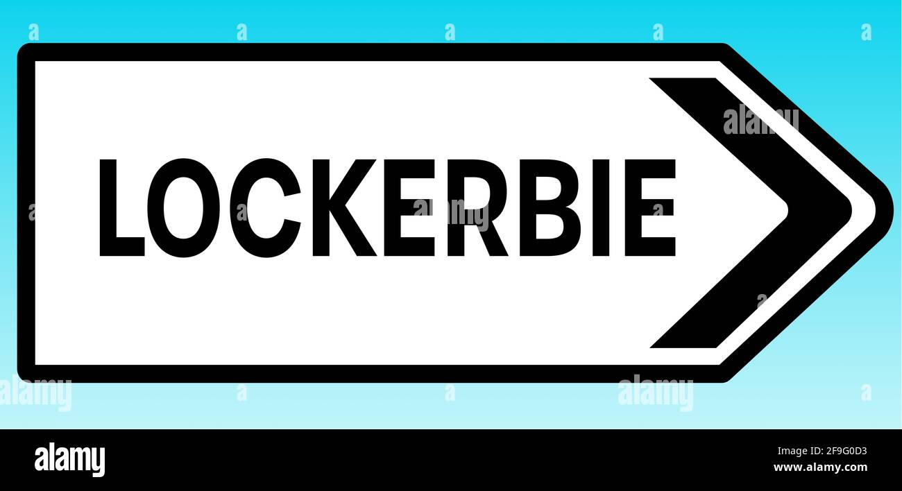 Lockerbie sign hi-res stock photography and images - Alamy