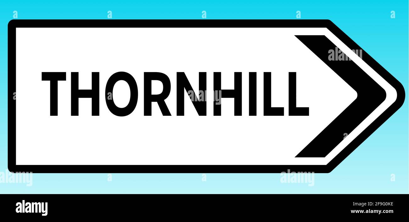 A graphic illlustration of a British road sign pointing to Thornhill ...