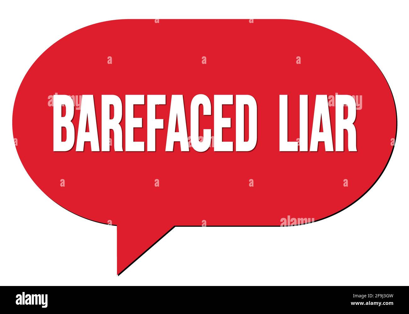 Barefaced liar word hi-res stock photography and images - Alamy