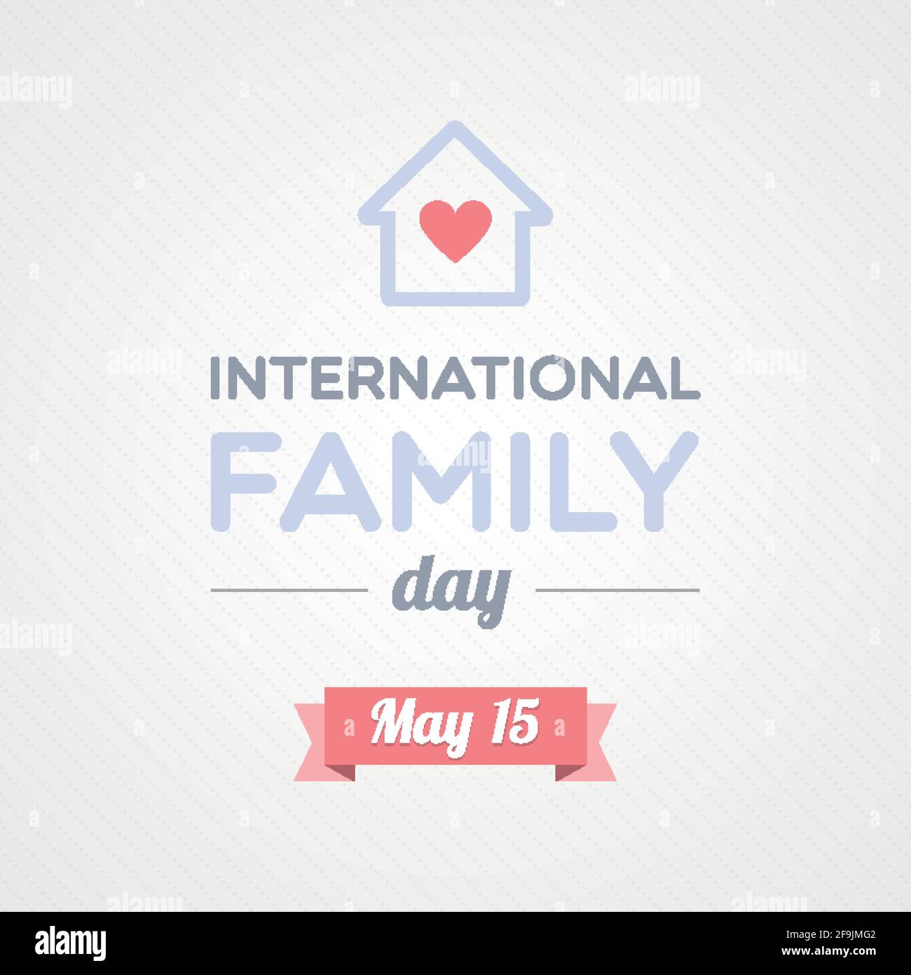 International Family Day. May 15th. Vector illustration, flat design ...