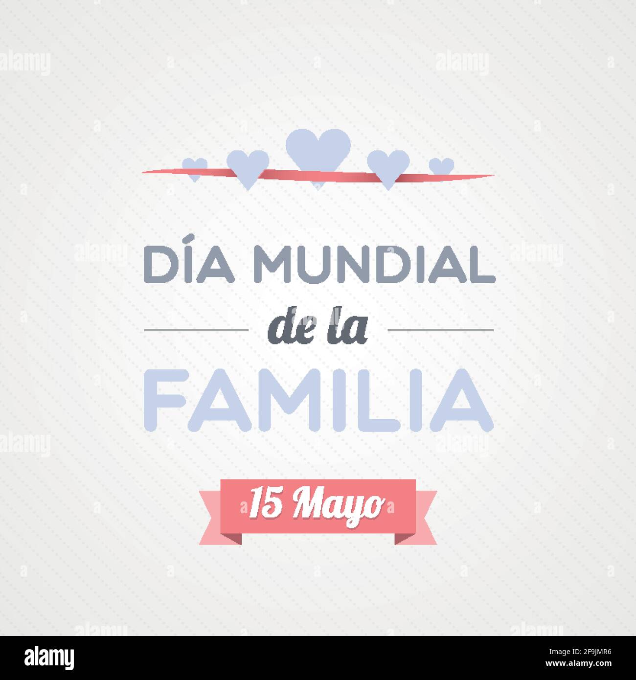International Family Day in Spanish. May 15. Vector illustration, flat ...
