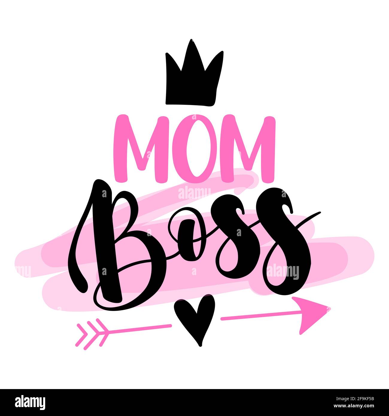 Mom boss - Feminism slogan with hand drawn lettering. Print for poster ...