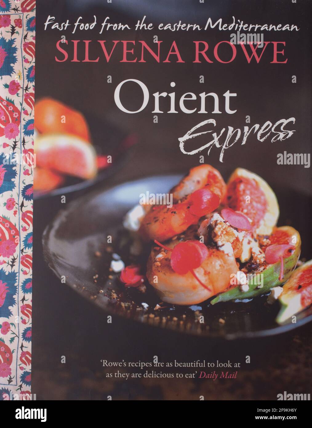 The cookery book, Orient Express by Silvena Rowe Stock Photo - Alamy