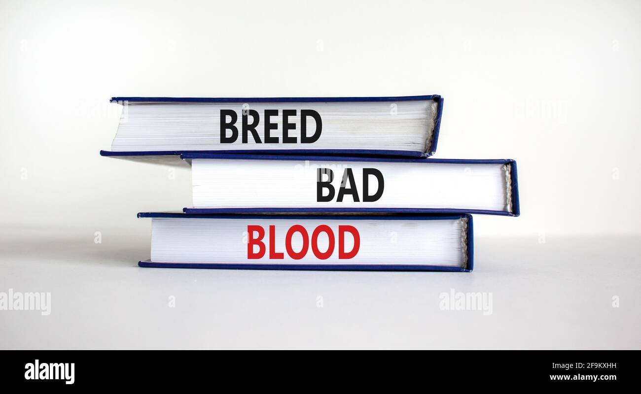 Breed bad blood symbol. Books with words 'Breed bad blood'. Beautiful ...